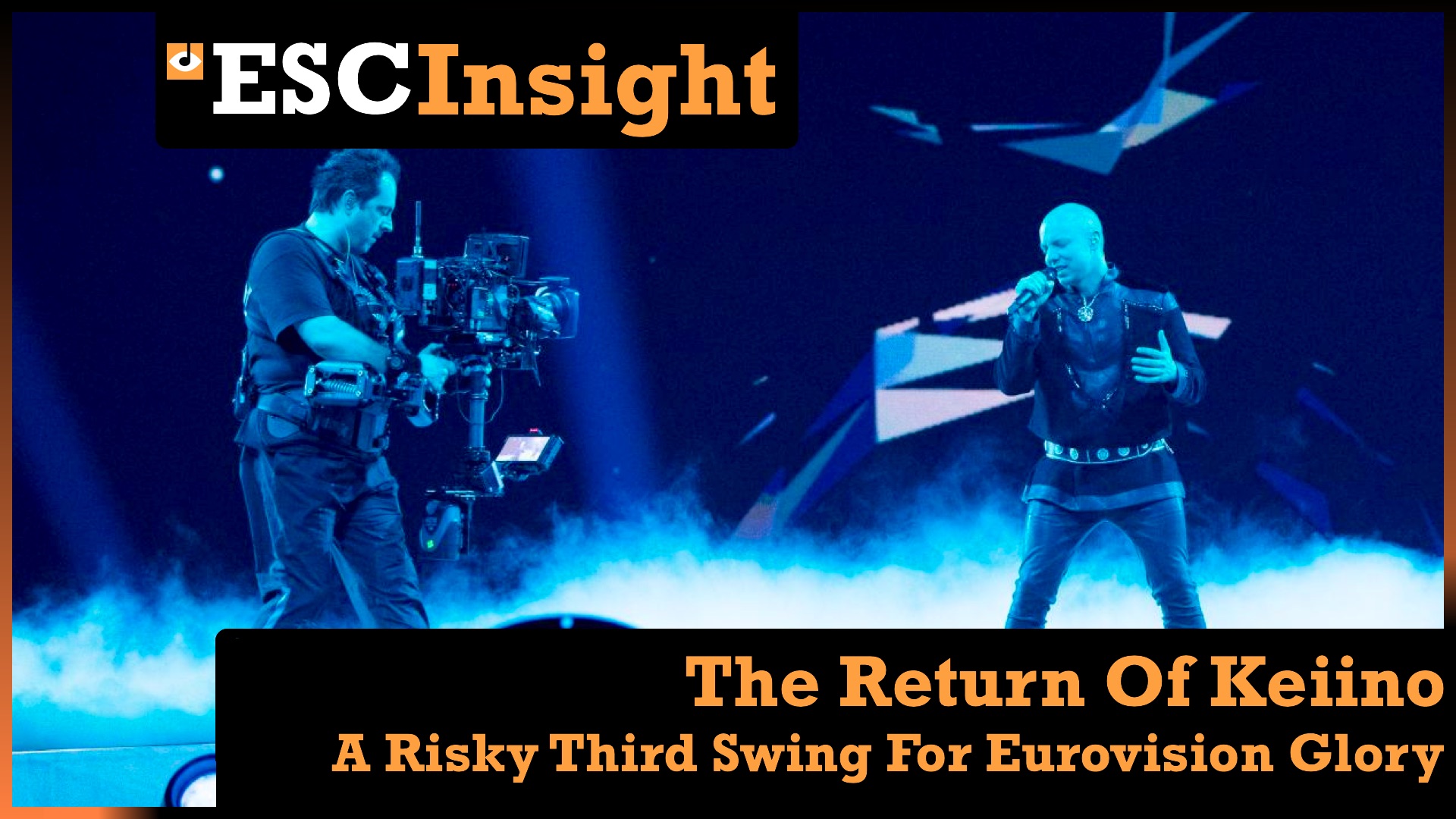 ESC Insight | KEiiNO’s Return And My Dam-Diggity Thoughts